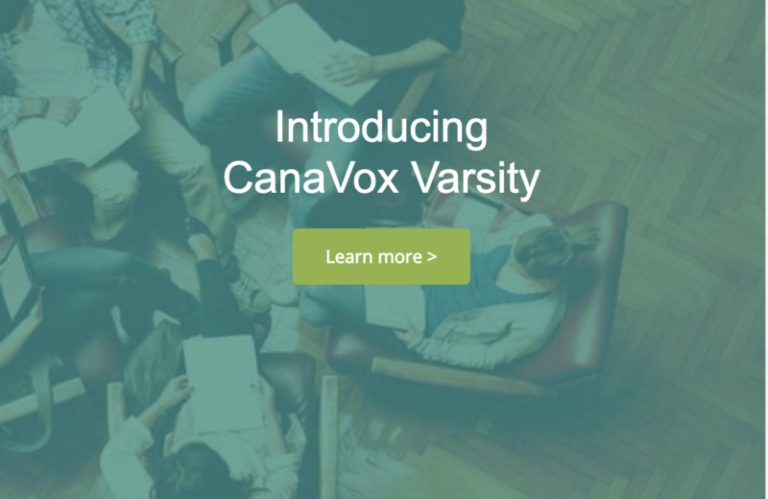 Introducing CanaVox Varsity - For College Students, Graduates, and ...